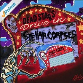 Picture of Dead Stars Drive-In [Explicit]